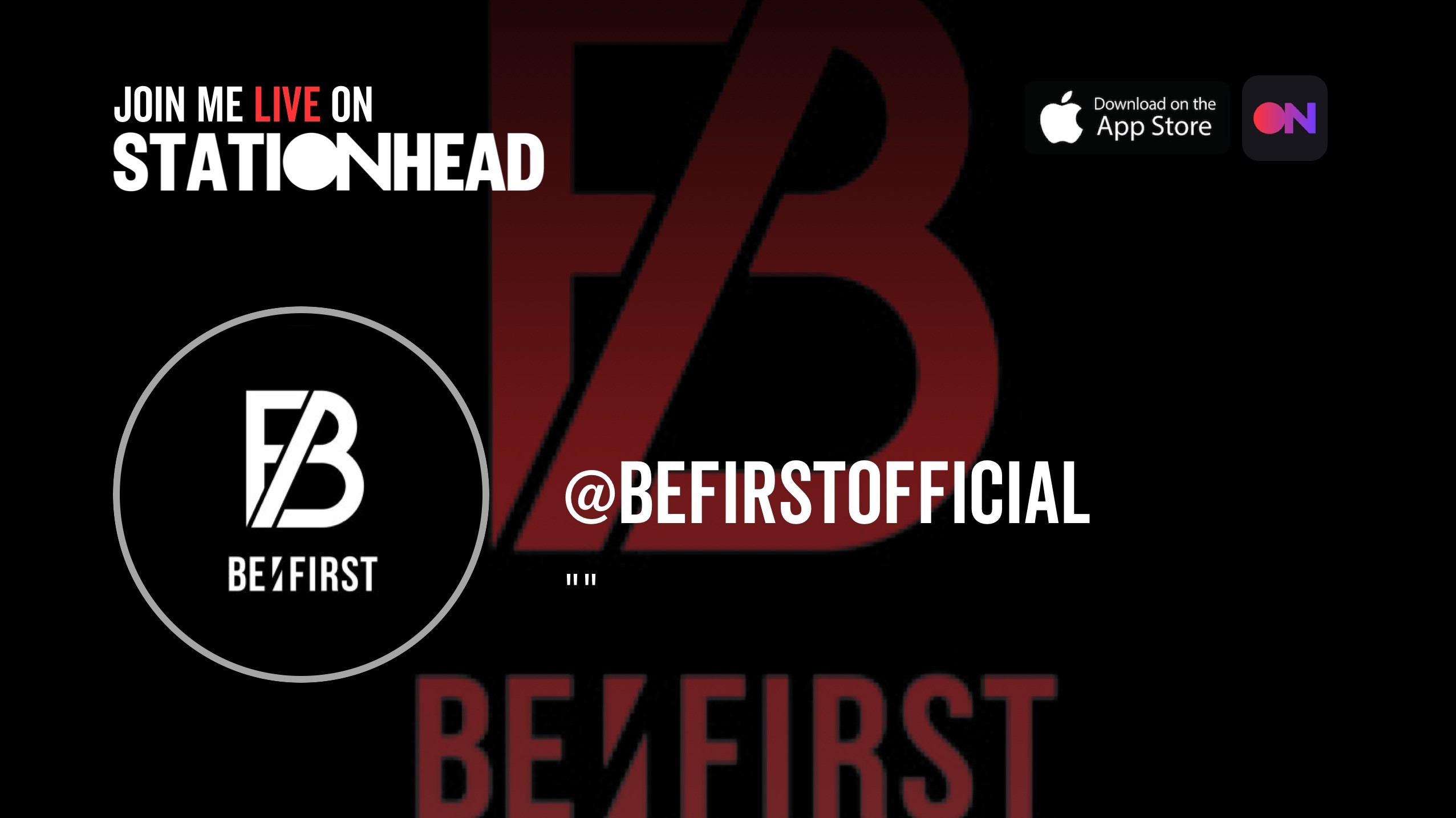 Join me ON AIR on my station befirstofficial, only on the Stationhead App